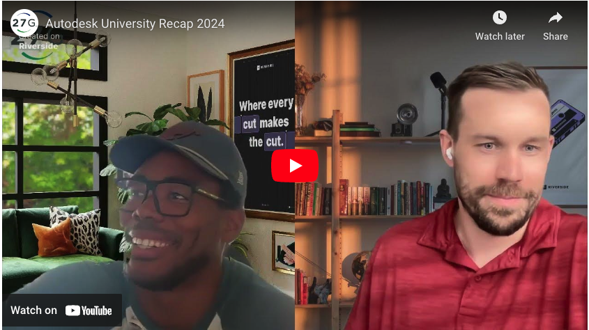 27Global Recaps the 2024 Autodesk University Conference